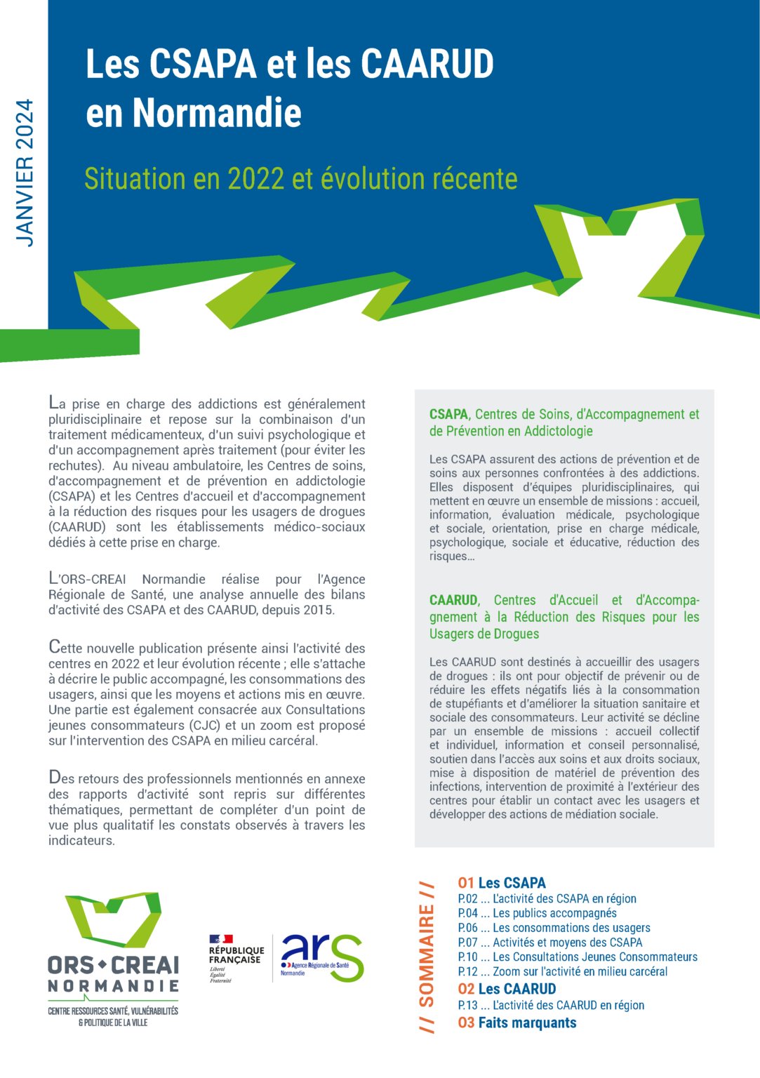 Les CSAPA et CAARUD en Normandie - Activité en 2022 et évolution récente • Association ORS-CREAI ...
